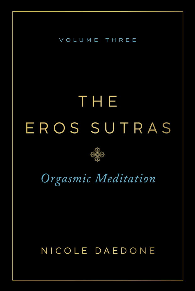 The Eros Sutras Volume 3: Practice | Eros Platform
